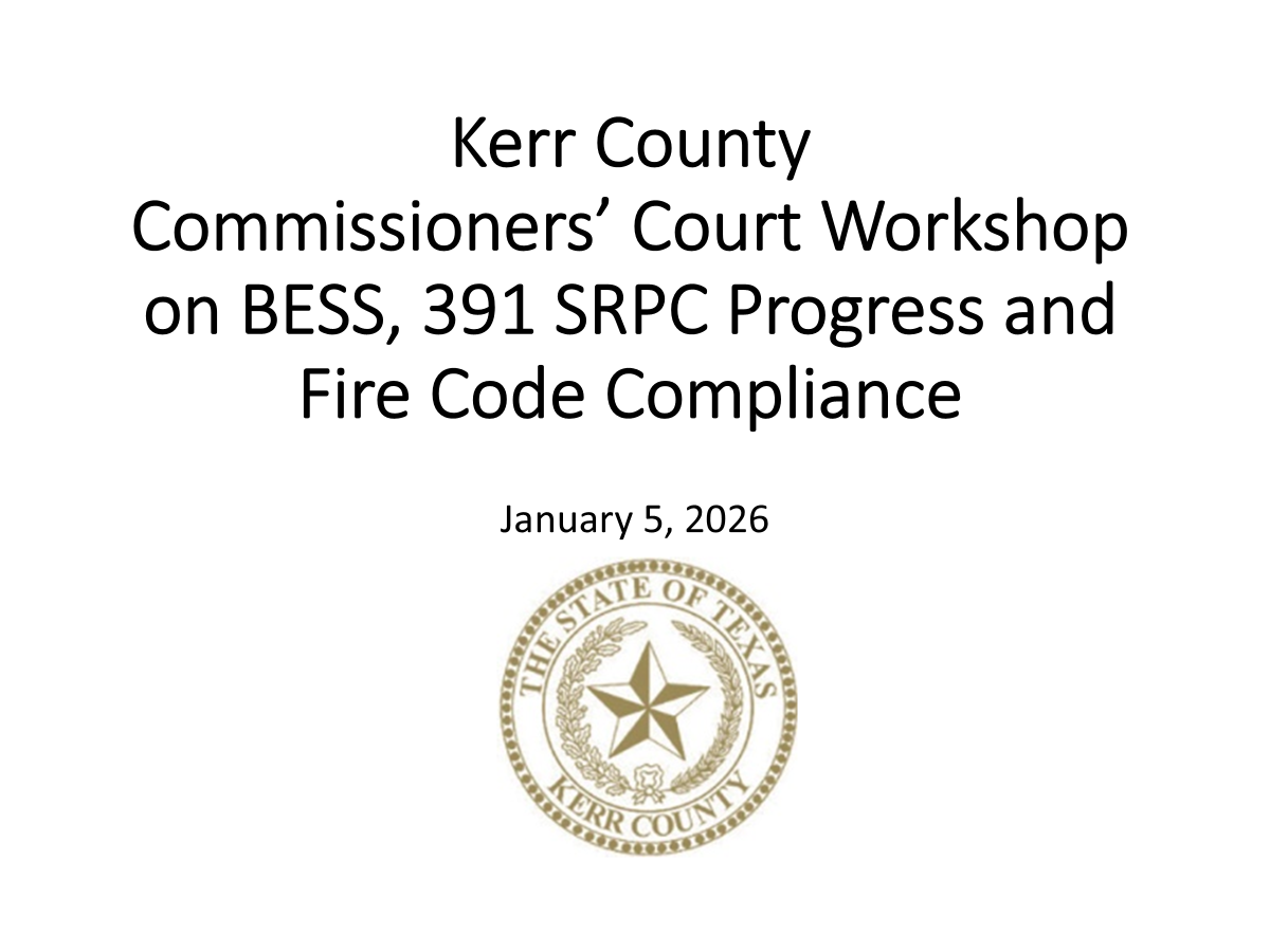 Commissioners’ Court Workshop on BESS, 391 SRPC Progress and Fire Code ...